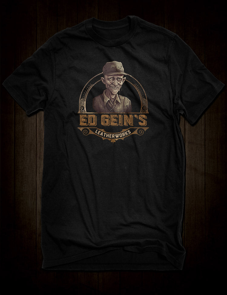 Ed Gein's Leatherworks T-Shirt – Hellwood Outfitters